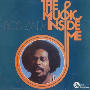 Bob Andy: The Life, Music, and Legacy of Reggae’s Most Influential ...