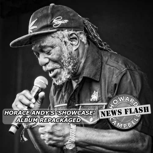 Horace Andy’s 1980 ‘Showcase’ album repackaged