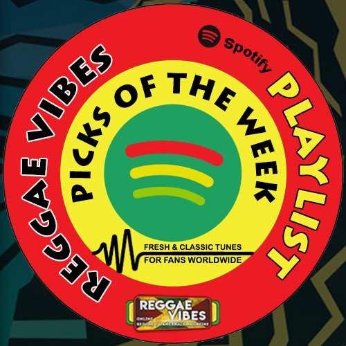 Reggae Vibes Spotify Playlist #103