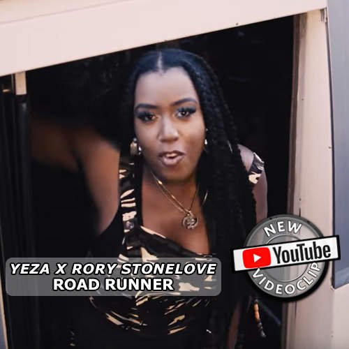 Yeza x Rory Stonelove – Road Runner