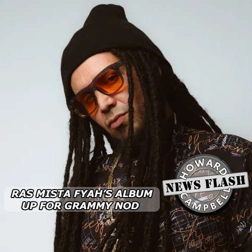 Ras Mista Fyah’s album up for Grammy nod